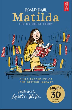 Roald Dahl’s “Matilda” Turns 30 – Literary Features Syndicate